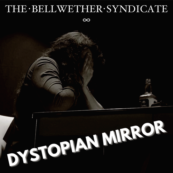 The Bellwether Syndicate - Release Single "Dystopian Mirror" - Gothic ...