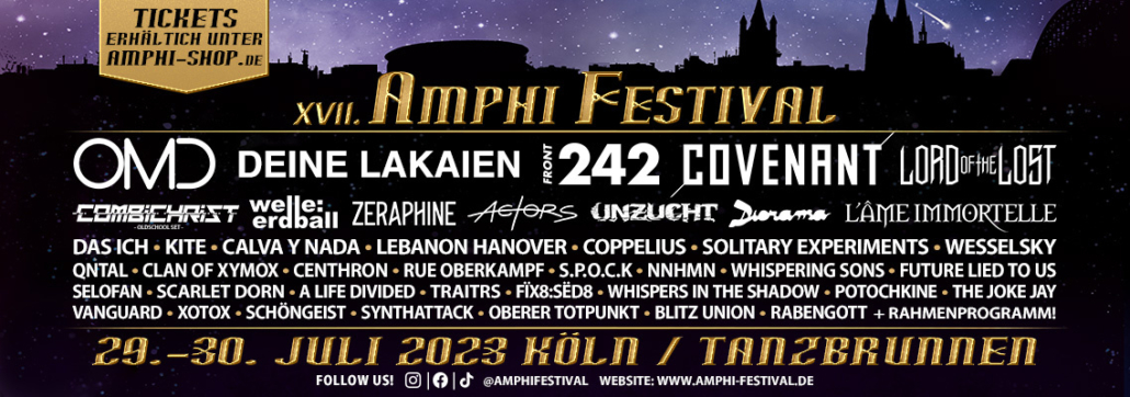 Amphi Festival 2023 - Das Line-up ist komplett - Gothic Empire
