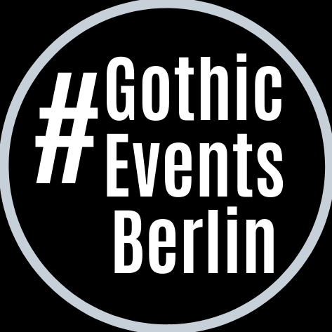 Gothic Events Berlin - Gothic Empire
